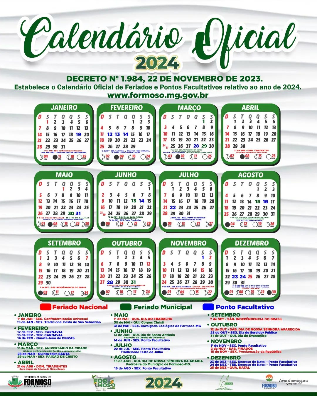 CALENDÁRIO OFICIAL DE FERIADOS E PONTOS FACULTATIVOS RELATIVO AO ANO DE ...